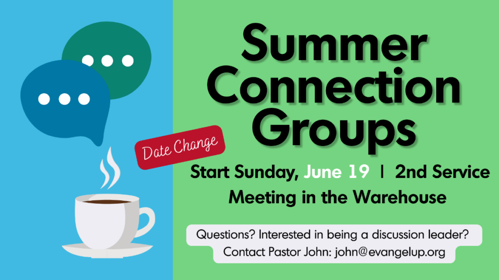 Connection Groups – Evangel Community Church